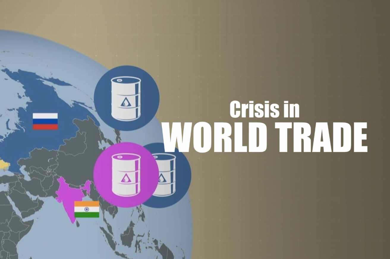 CRISIS IN WORLD TRADE